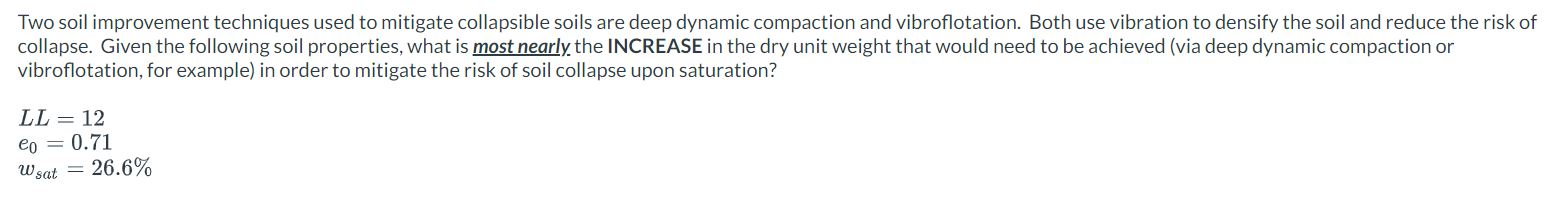 Solved Two soil improvement techniques used to mitigate | Chegg.com