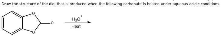 Solved Draw the structure of the diol that is produced when | Chegg.com
