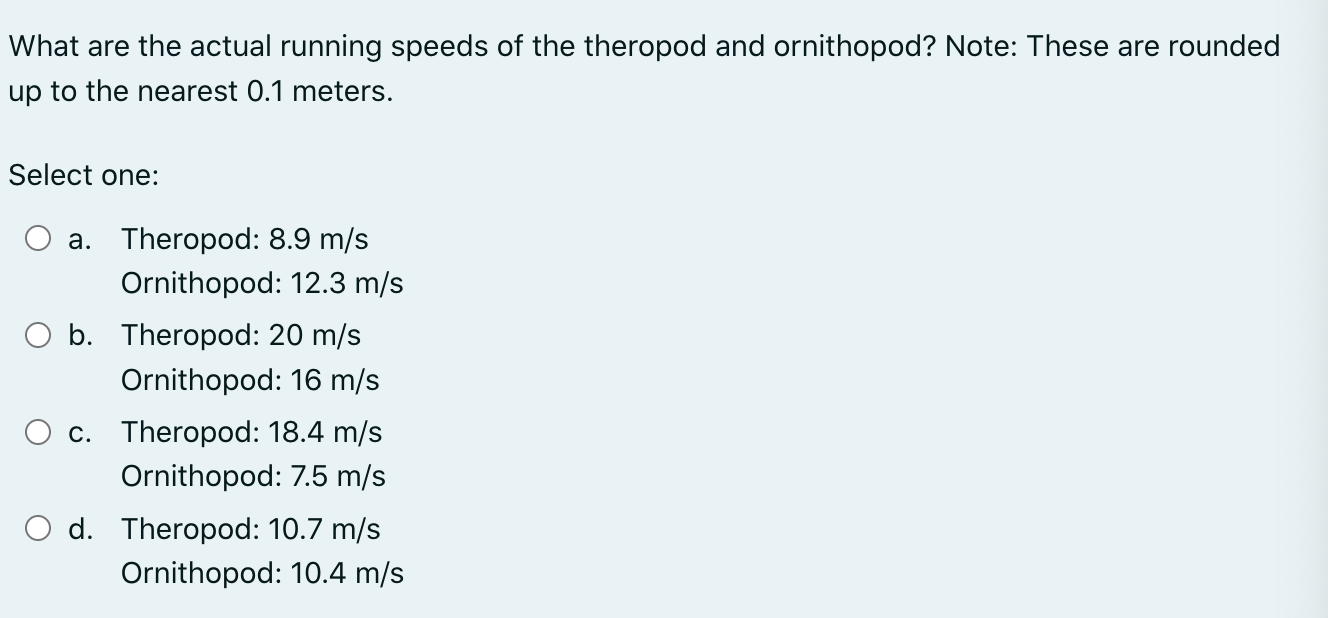 Solved What are the actual running speeds of the theropod | Chegg.com