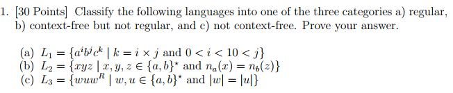 [30 ﻿Points] ﻿Classify the following languages into | Chegg.com