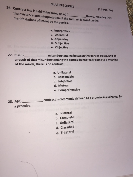 Solved MULTIPLE CHOICE 26. Contract law is said to be based | Chegg.com