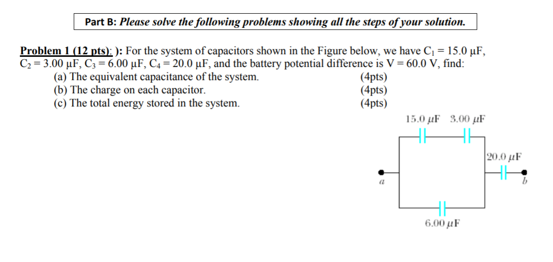 Solved Part B: Please solve the following problems showing | Chegg.com