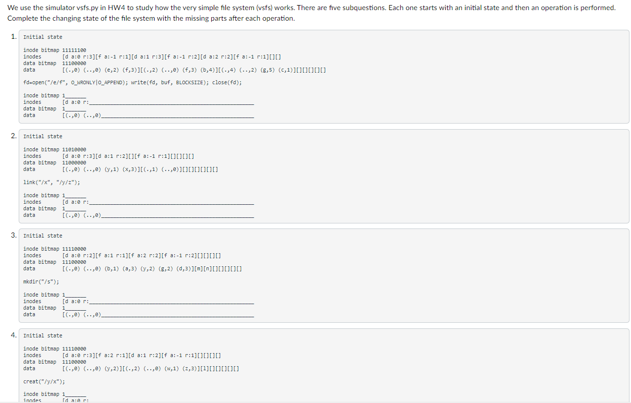 Solved 2. Initial state 3. Initial state inode bitmap | Chegg.com