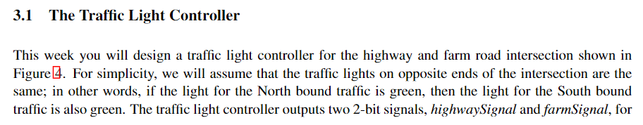 Solved 3.1 The Traffic Light Controller This week you will | Chegg.com