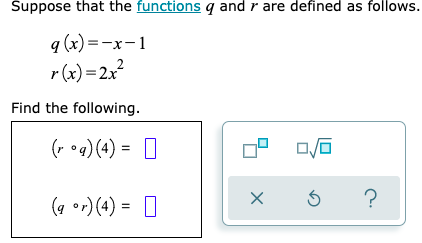 Solved Suppose that the functions q and r are defined as | Chegg.com
