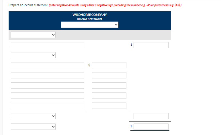 Solved Prepare an income statement. (Enter negative amounts | Chegg.com