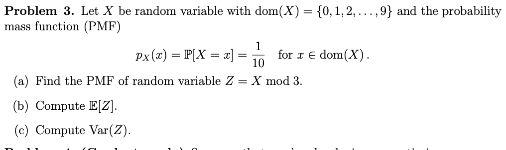 Solved Problem 3. Let X be random variable with | Chegg.com