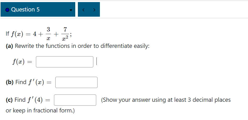 Solved If f(x)=4+x3+x27 (a) Rewrite the functions in order | Chegg.com
