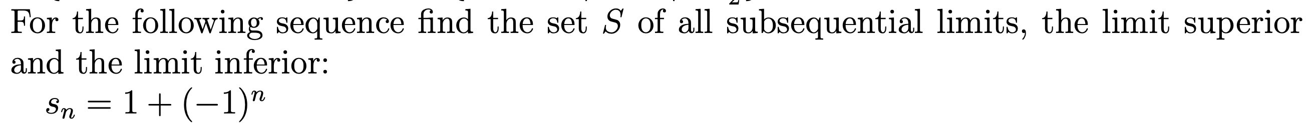 Solved For the following sequence find the set S of all | Chegg.com