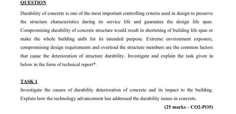 Solved QUESTION Durability of concrete is one of the most | Chegg.com