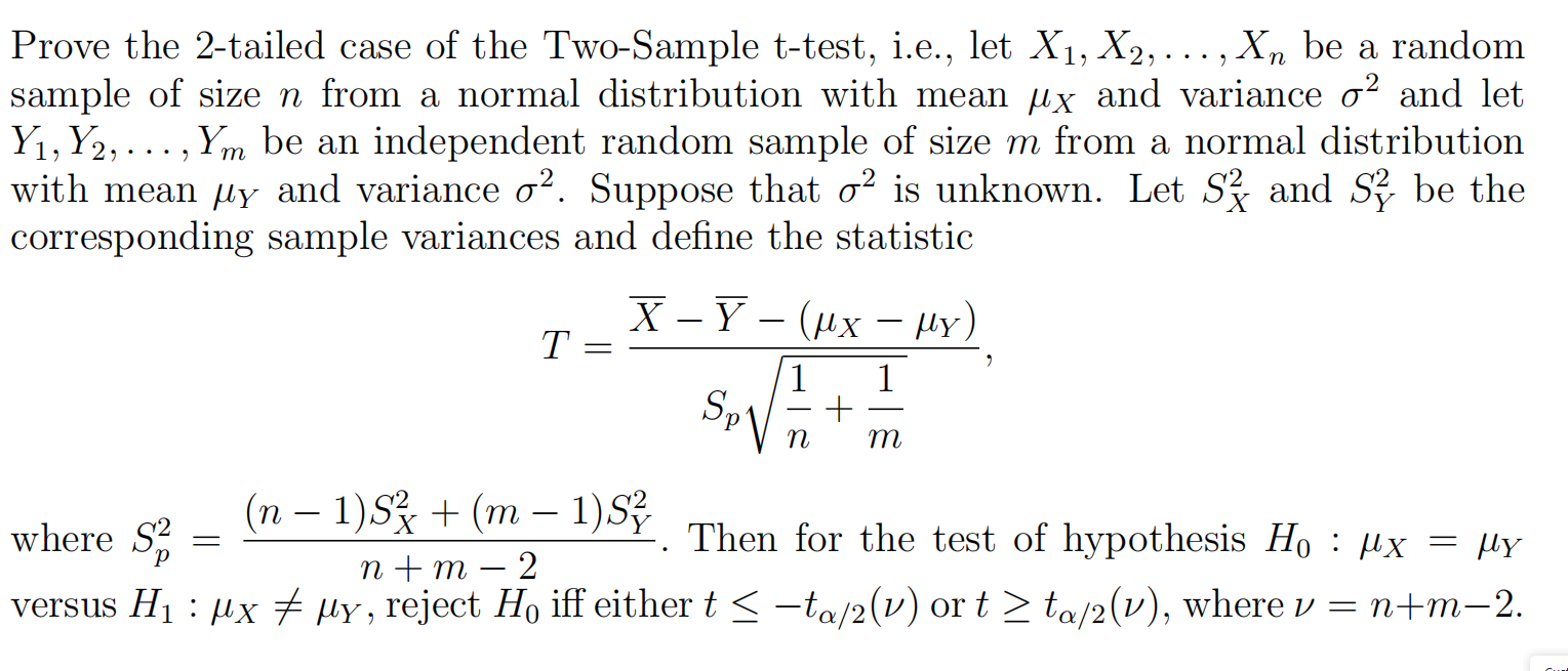 Solved Prove the 2-tailed case of the Two-Sample t-test, | Chegg.com