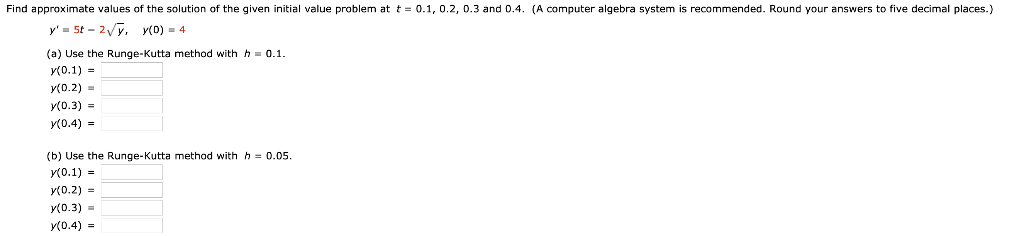 Solved Find approximate values of the solution of the given | Chegg.com
