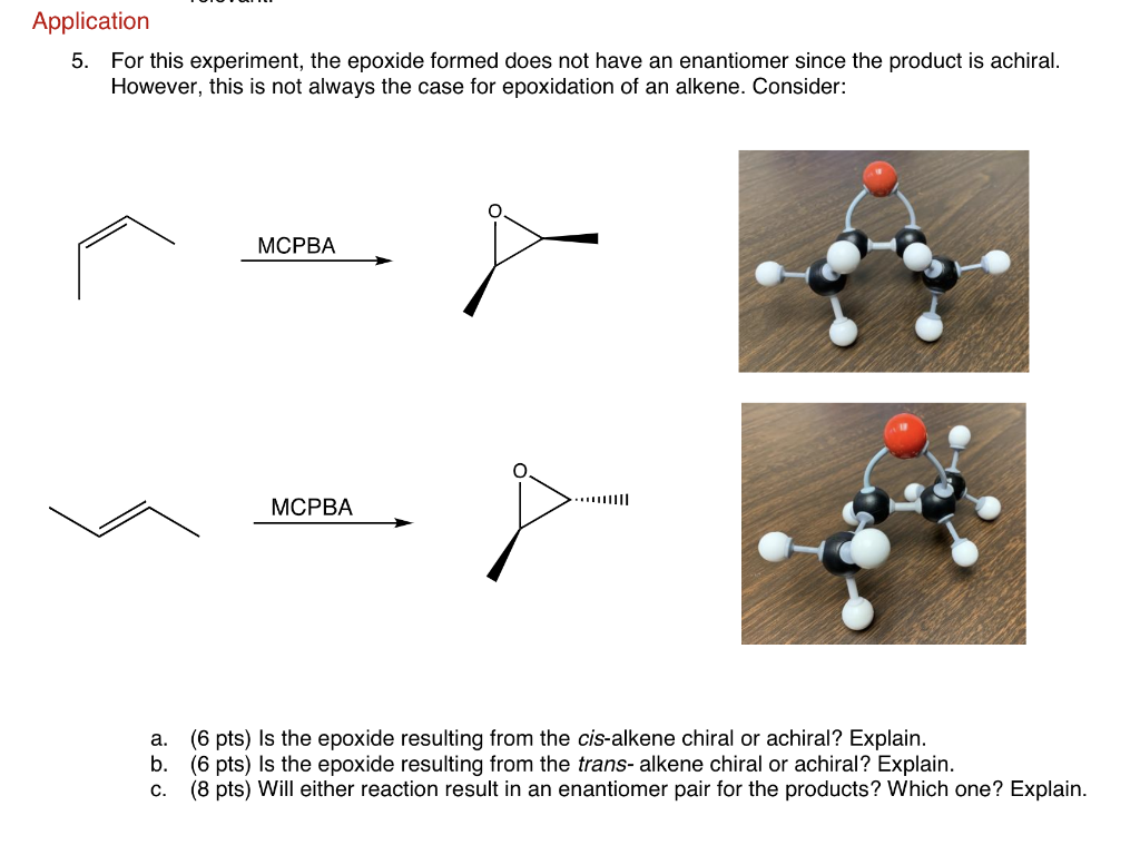 Solved Application 5. For this experiment, the epoxide | Chegg.com