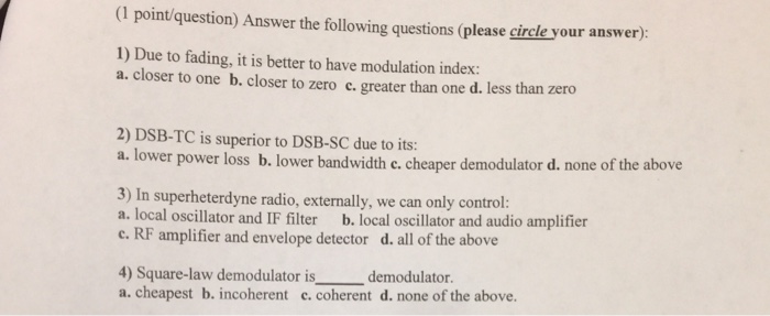 Solved (1 point/question) Answer the following questions | Chegg.com