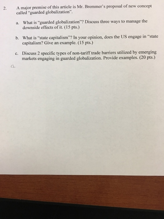 Solved A major premise of this article is Mr. Bremmer's | Chegg.com