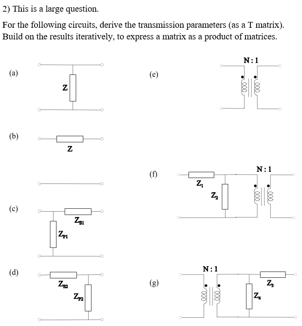 Solved 2) This is a large question. For the following | Chegg.com