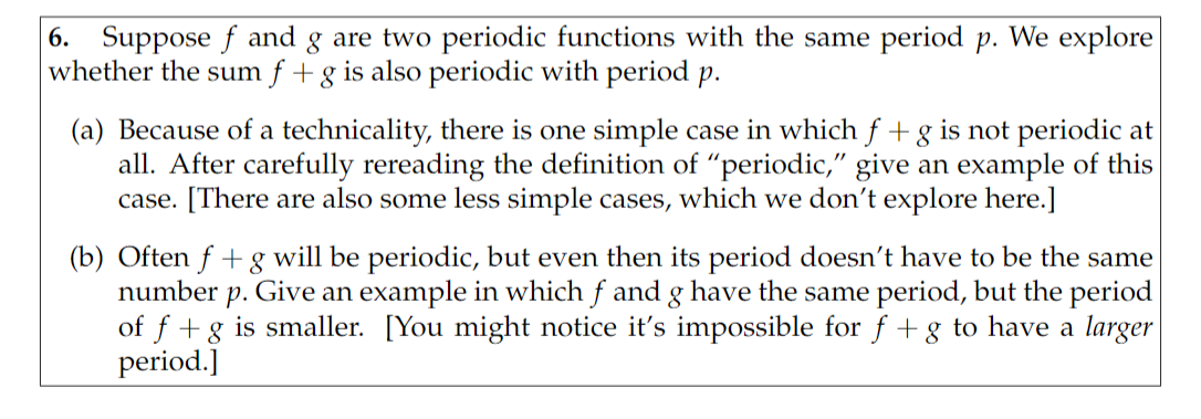Solved 6. Suppose f and g are two periodic functions with | Chegg.com