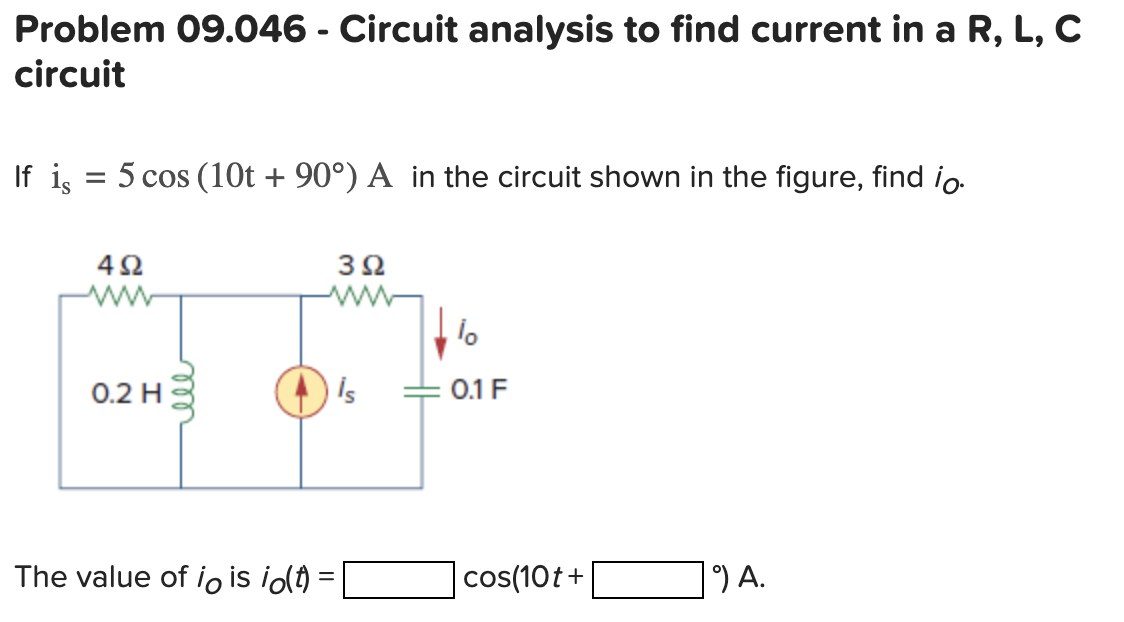 Solved Problem 09.046 - Circuit analysis to find current in | Chegg.com