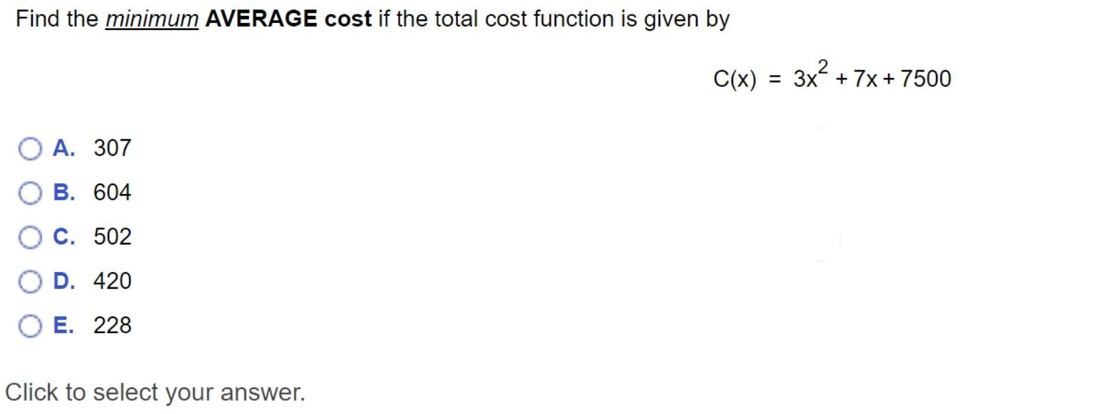 Solved Find the minimum AVERAGE cost if the total cost | Chegg.com