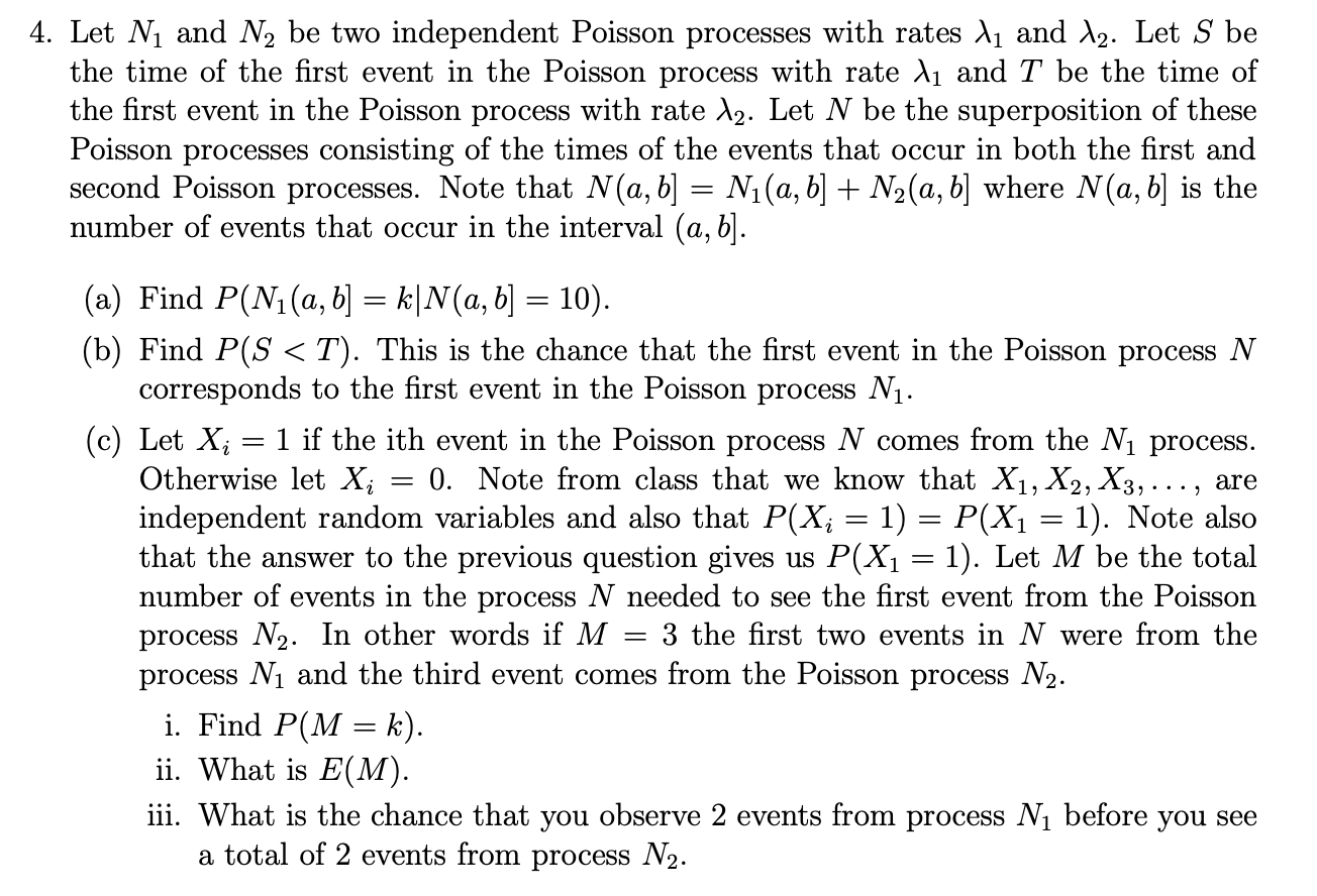 4. Let N1 and N2 be two independent Poisson processes | Chegg.com
