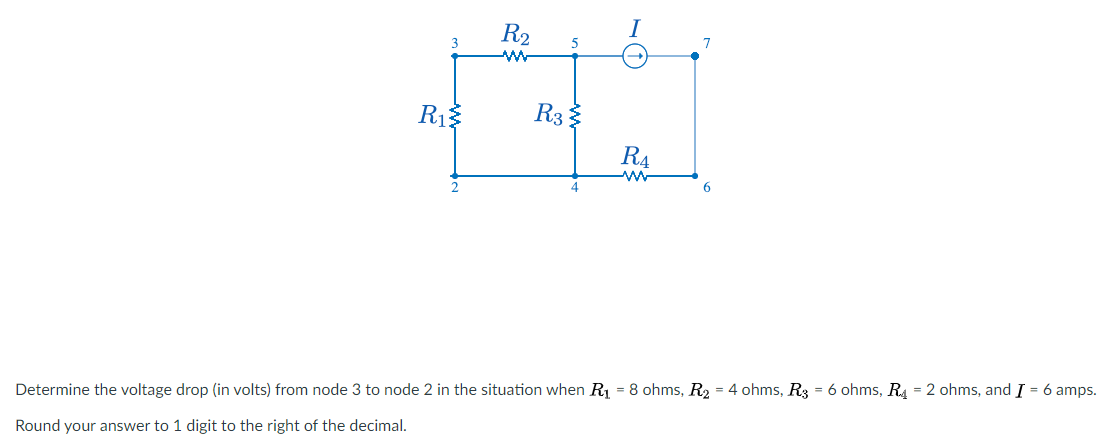 Solved R2 I 3 5 7 Ri} R3 R4 2 4 6 Determine the voltage drop | Chegg.com