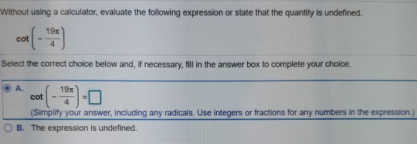 Solved Without using a calculator, evaluate the following | Chegg.com