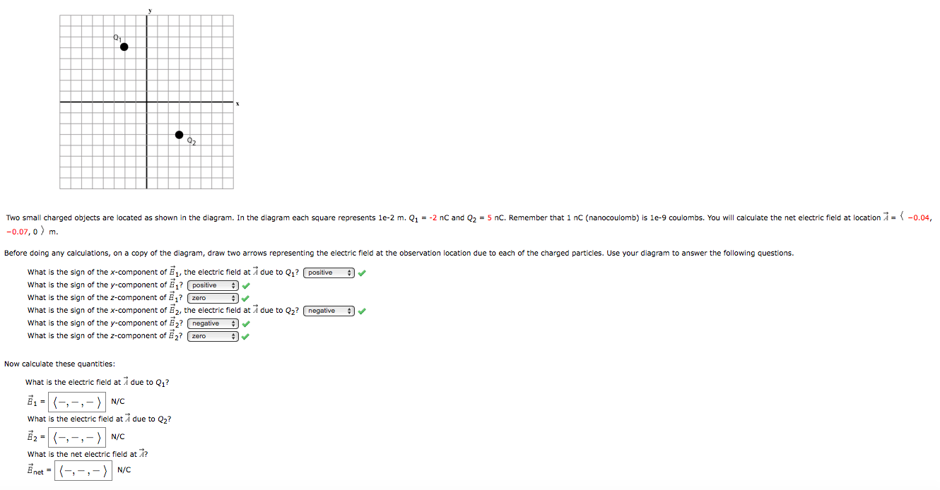 Solved 01 C 22 Two small charged objects are located as | Chegg.com