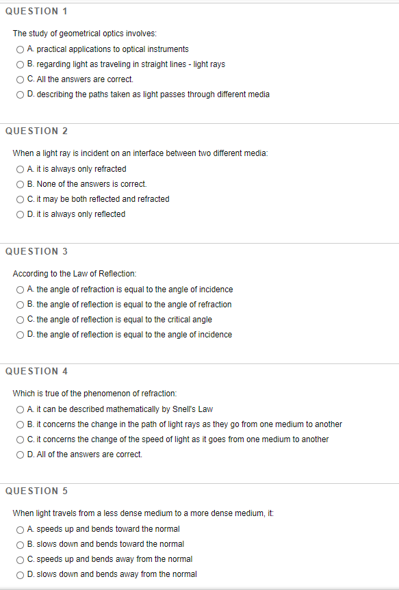 Solved QUESTION 1 The study of geometrical optics involves: | Chegg.com
