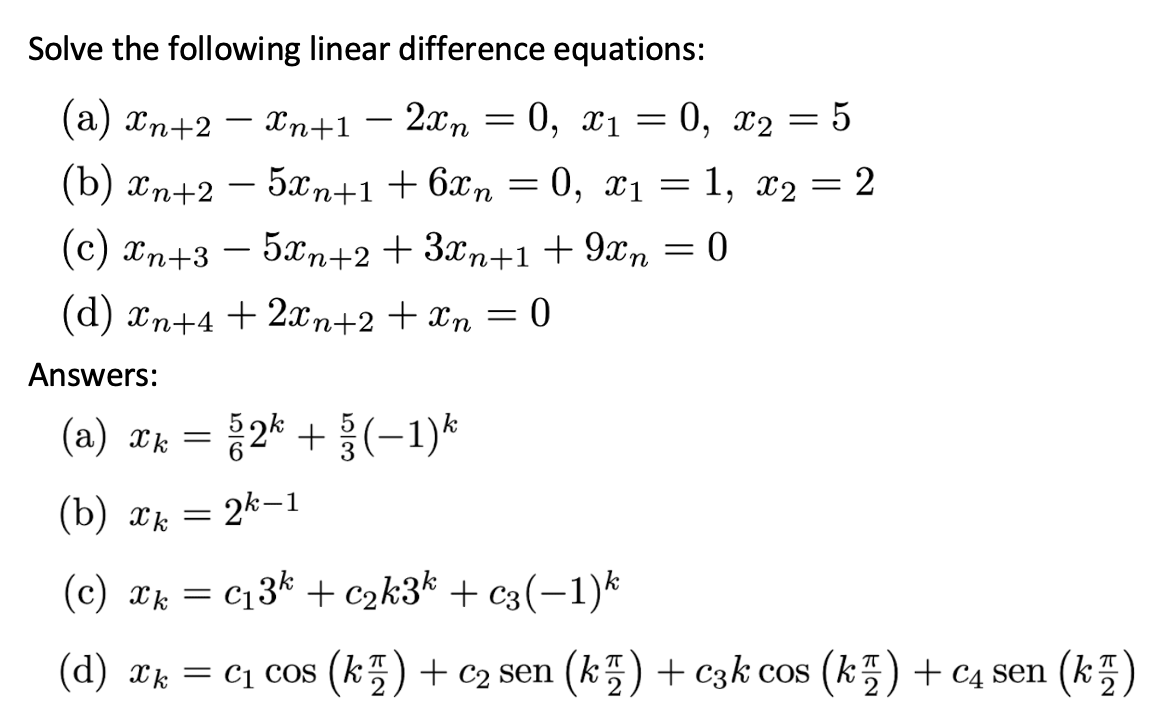 Solved Solve The Following Linear Difference Equations A