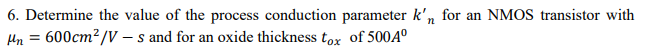 Solved Determine the value of the process conduction | Chegg.com