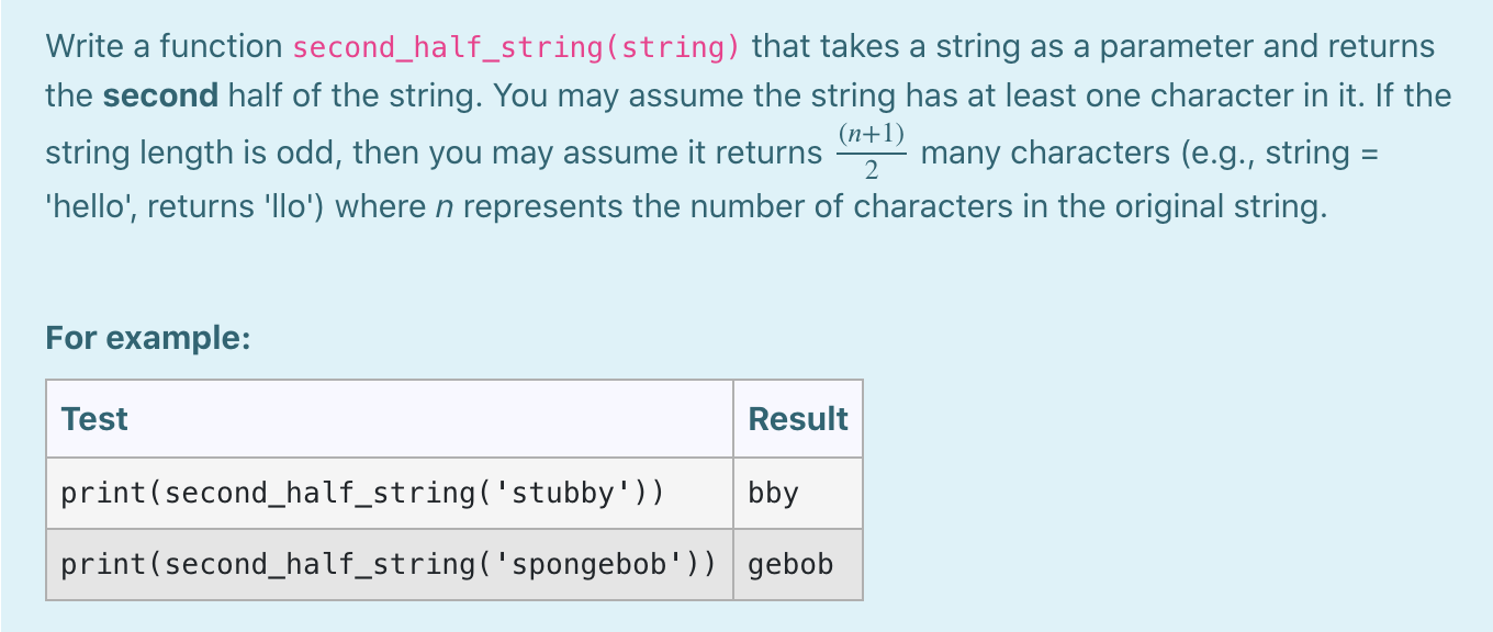 Solved Write A Function Secondhalfstringstring That 8109