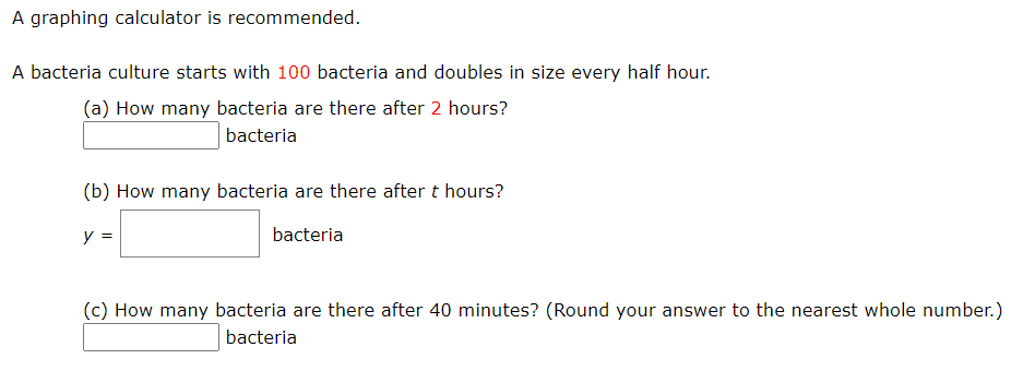 Solved A graphing calculator is recommended. A bacteria | Chegg.com