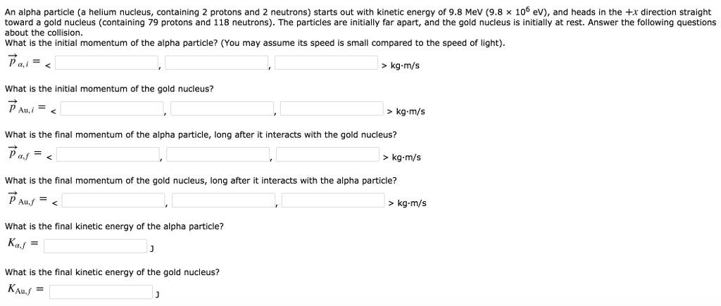 Solved An alpha particle (a helium nucleus, containing 2 | Chegg.com