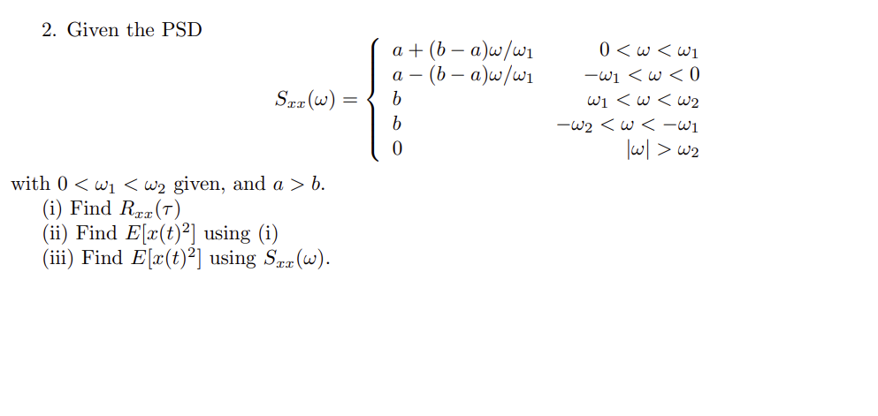 Solved 2. Given the PSD | Chegg.com