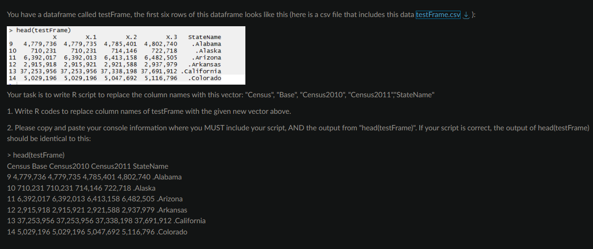 Solved Your task is to write R script to replace the column | Chegg.com