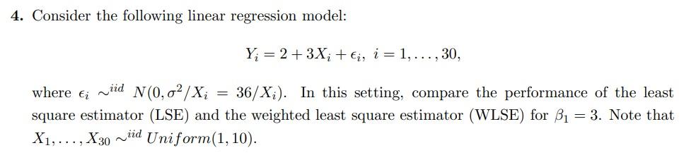 4. Consider the following linear regression model: Y; | Chegg.com