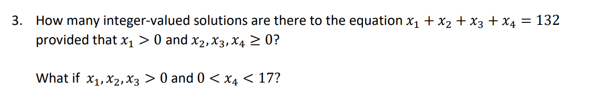 Solved 3. How many integer-valued solutions are there to the | Chegg.com