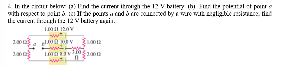 Solved In the circuit below: (a) ﻿Find the current through | Chegg.com