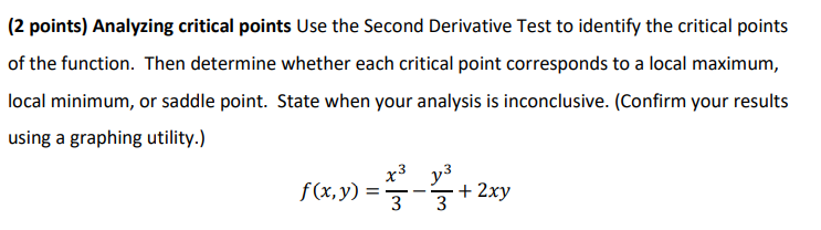 Solved (2 points) Analyzing critical points Use the Second | Chegg.com
