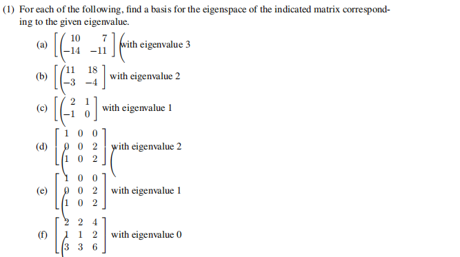 Solved (1) For each of the following, find a basis for the | Chegg.com