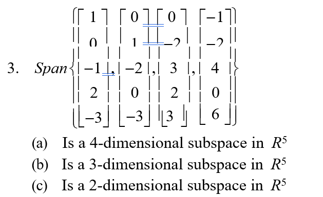 Solved 01/07 7-1]) 1_2 0 1 -2 3. Span{-14-21,! 3 1,! 4 1 2 0 | Chegg.com