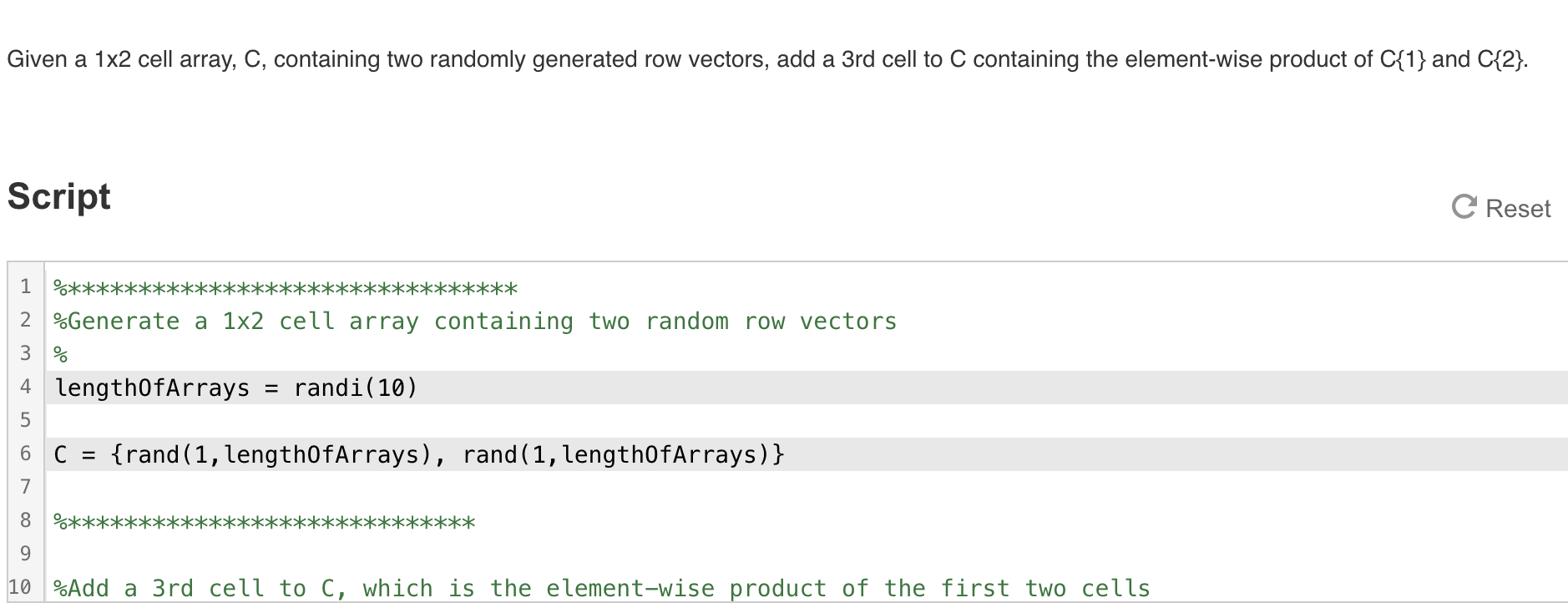 Solved Given a 1x2 cell array, C, containing two randomly | Chegg.com
