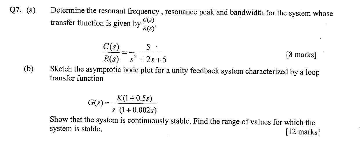 Q7. (a) Determine the resonant frequency, resonance | Chegg.com