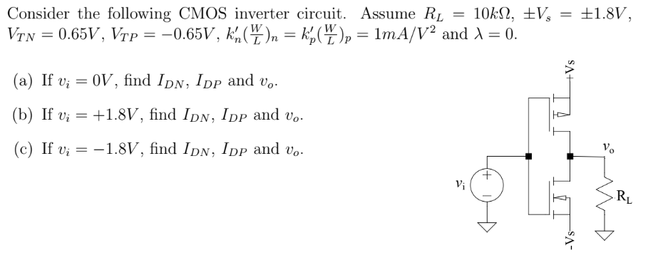 Solved Consider the following CMOS inverter circuit. Assume | Chegg.com