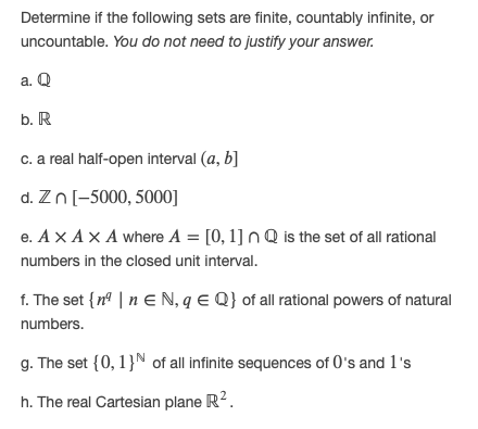 Solved Determine if the following sets are finite, countably | Chegg.com