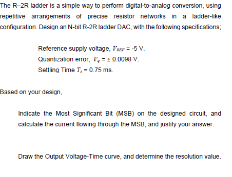 Solved The R-2R ladder is a simple way to perform | Chegg.com