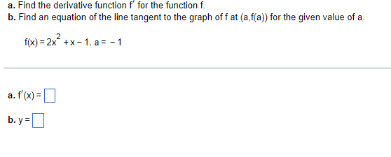 Solved a. Find the derivative function f′ for the function | Chegg.com