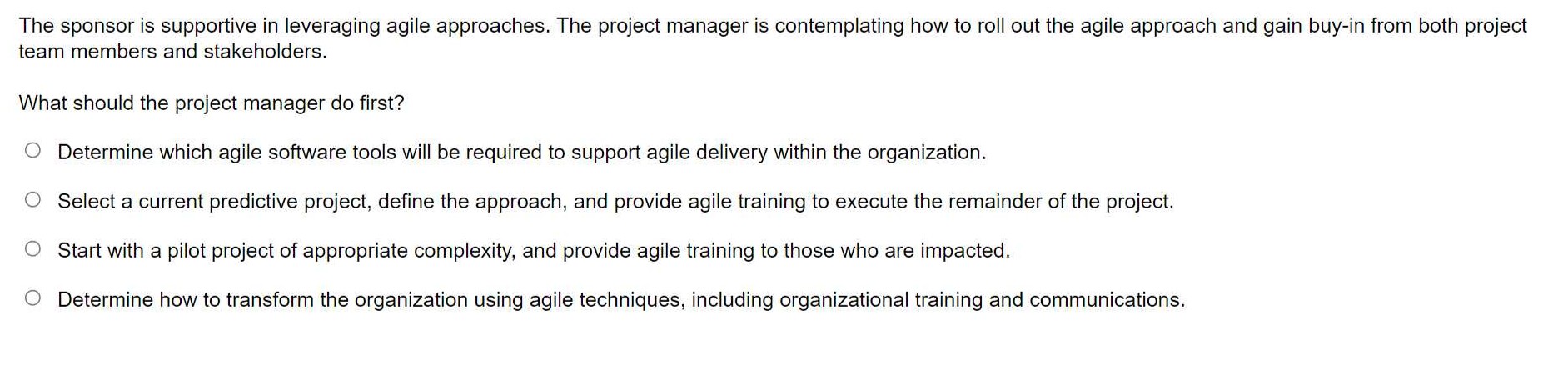 Solved The sponsor is supportive in leveraging agile | Chegg.com