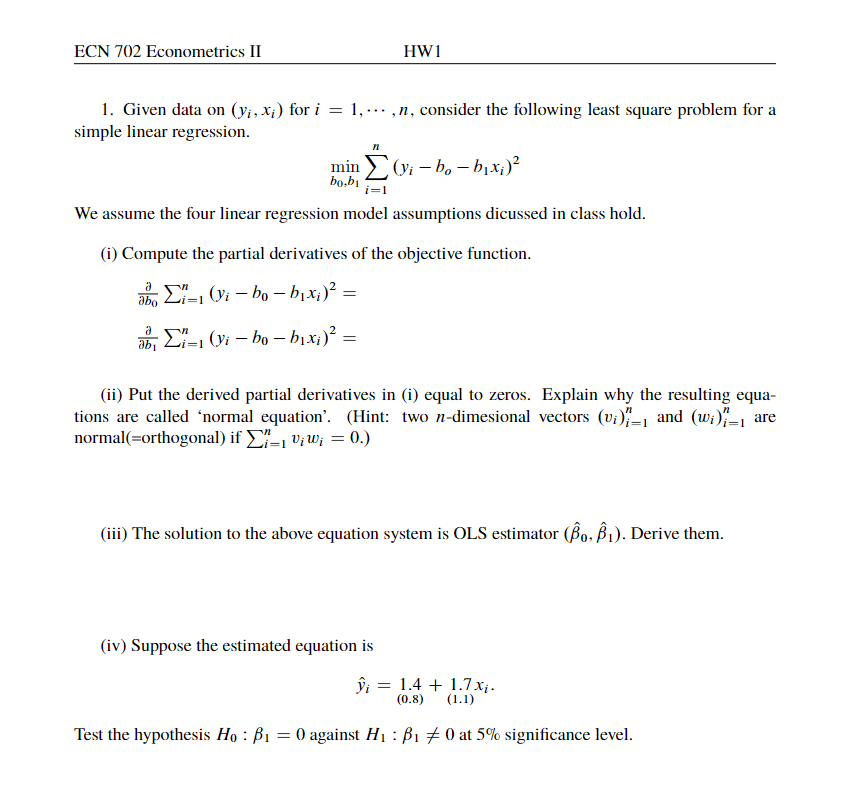 Solved ECN 702 Econometrics II HW1 = n 1. Given data on (Yi, | Chegg.com