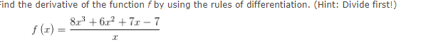 Solved ind the derivative of the function f ﻿by using the | Chegg.com